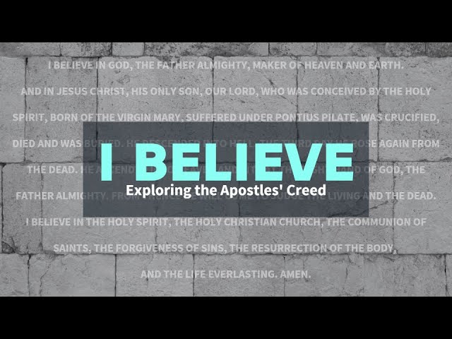 The Apostles' Creed - The First Article - St. Matthew Lutheran Church